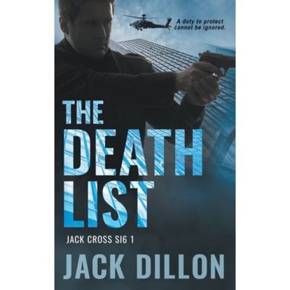 Jack Dillon | Other | The Death List An Espionage Thriller Jack Dillon ...
